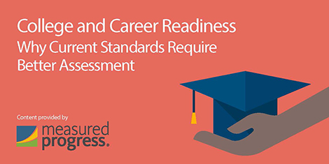 College and Career Readiness: Why Current Standards Require Better ...