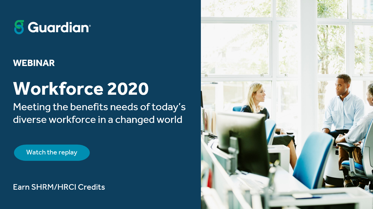 Workforce 2020: Meeting the benefits needs of today's diverse workforce ...