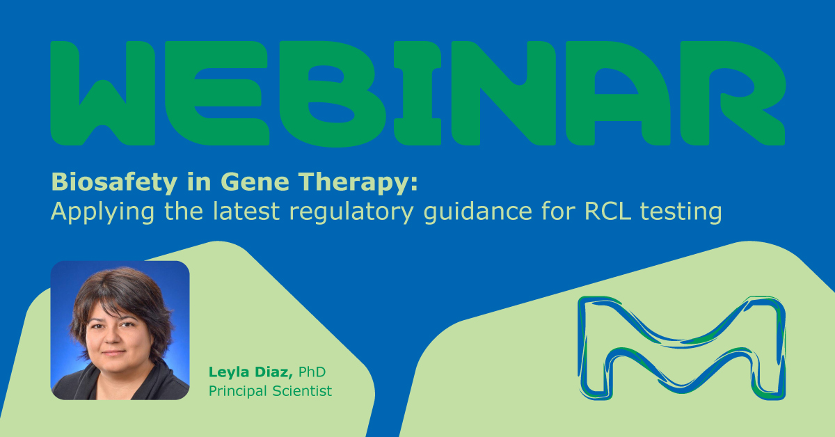 Biosafety in Gene Therapy: Applying the Latest Regulatory Guidance for ...