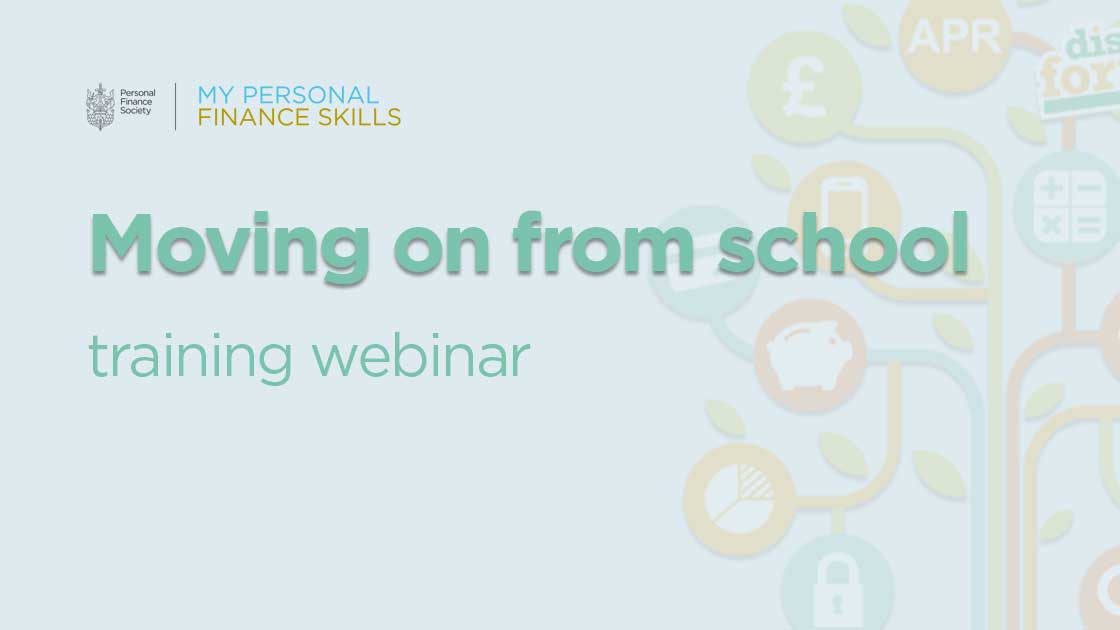 Moving on from school training webinar