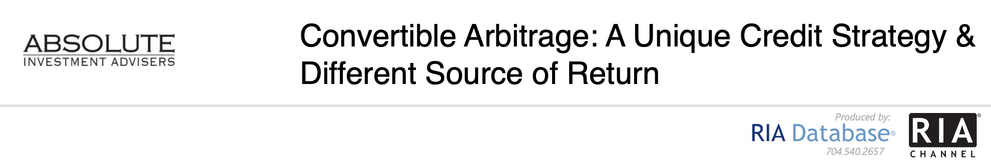 Convertible Arbitrage: A Unique Credit Strategy & Different Source of ...