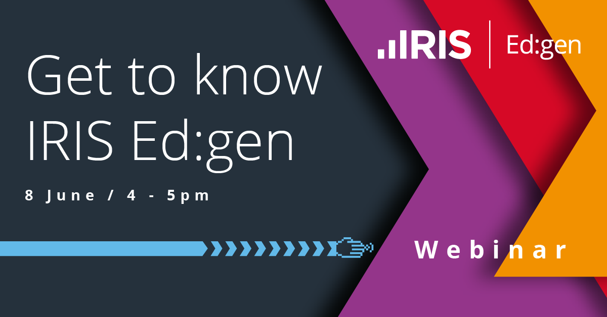 Get to know IRIS Ed:gen