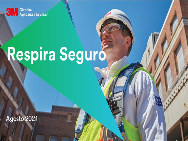 Estás a un Clic de no correr riesgos, protección respiratoria