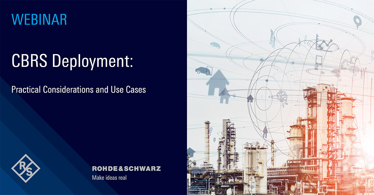 CBRS Deployment: Practical Considerations & Use Cases