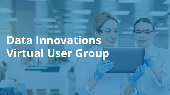 Data Innovations Virtual User Group-First Half