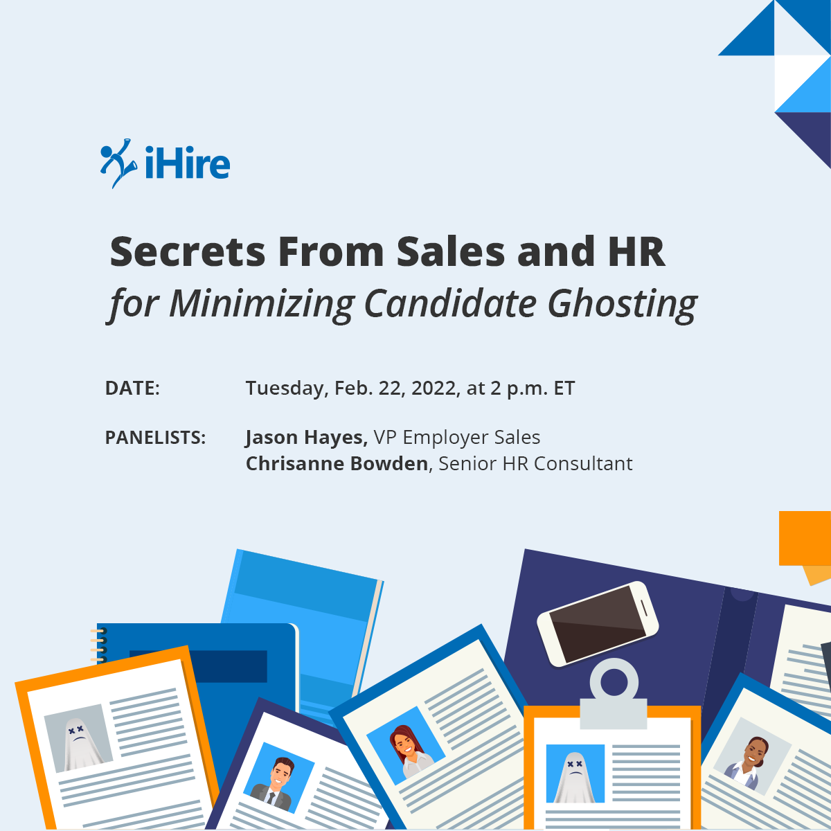 Secrets From Sales and HR for Minimizing Candidate Ghosting