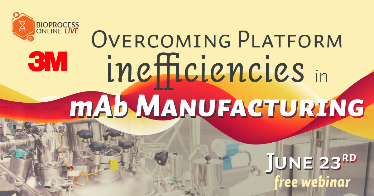 Overcoming Platform Inefficiencies In mAb Manufacturing