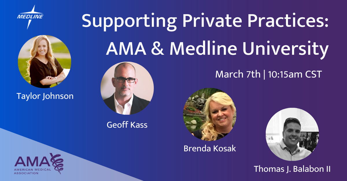 Supporting Private Practices: AMA & Medline University