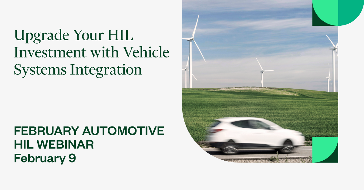 (Americas) Upgrade Your HIL Investment with Vehicle Systems Integration