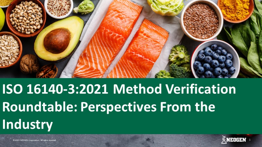 ISO 16140-3:2021 Method Verification Roundtable: Perspectives From the ...