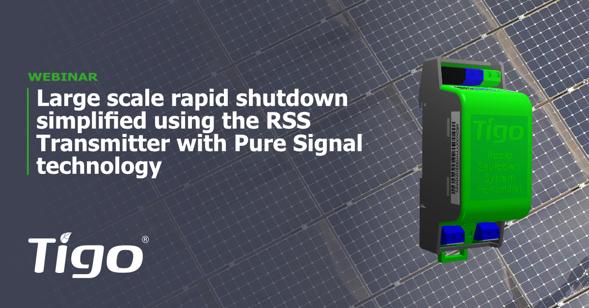 Large scale rapid shutdown simplified using the RSS Transmitter with Pure Signal technology