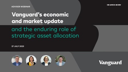 Vanguard’s economic & market update and the enduring role of strategic ...
