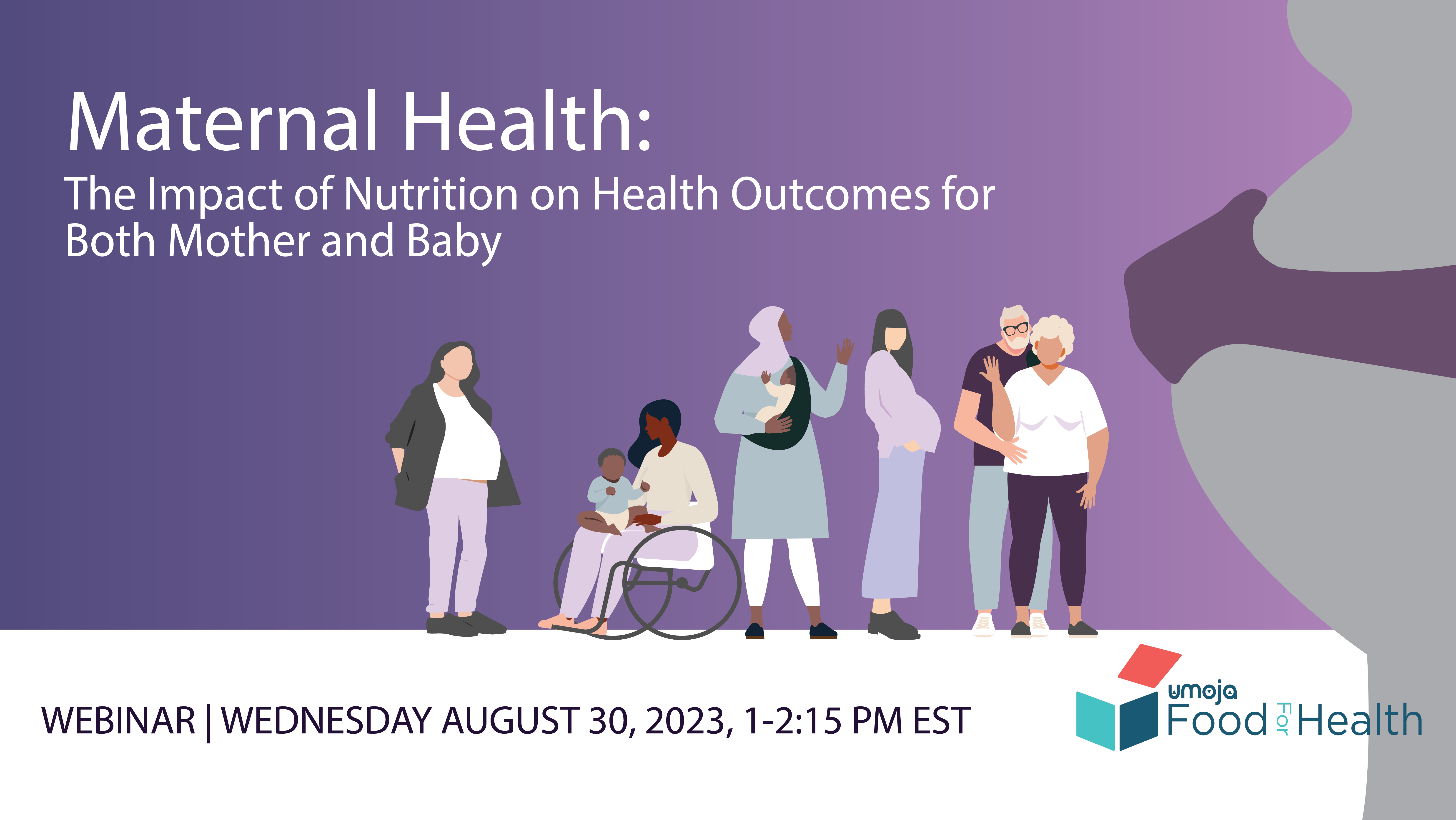 Maternal Health: The Impact of Nutrition on Health Outcomes for both Mother and Baby