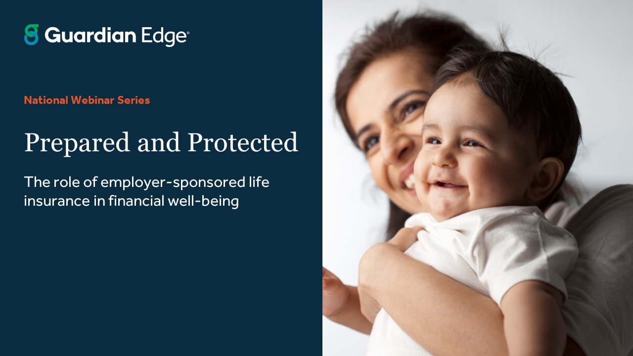 Prepared and Protected: The role of employer-sponsored life insurance ...
