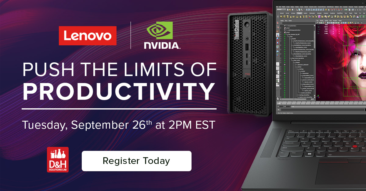 Lenovo NVIDIA Workstations: Push the Limits of Productivity