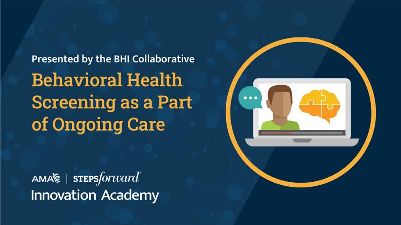 Behavioral Health Screening as a Part of Ongoing Care