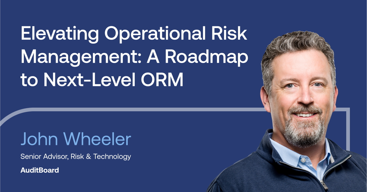 Elevating Operational Risk Management: A Roadmap to Next-Level ORM ...