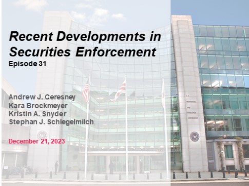 Recent Developments in Securities Enforcement - December 2023