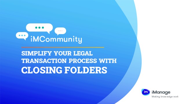 Simplify your legal transaction process with Closing Folders