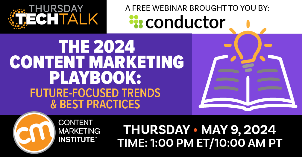 The 2024 Content Marketing Playbook: Future-Focused Trends & Best Practices