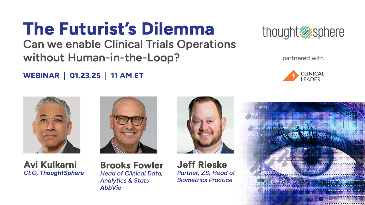 The Futurist’s Dilemma – Can we enable Clinical Trials Operations without Human-in-the-Loop?