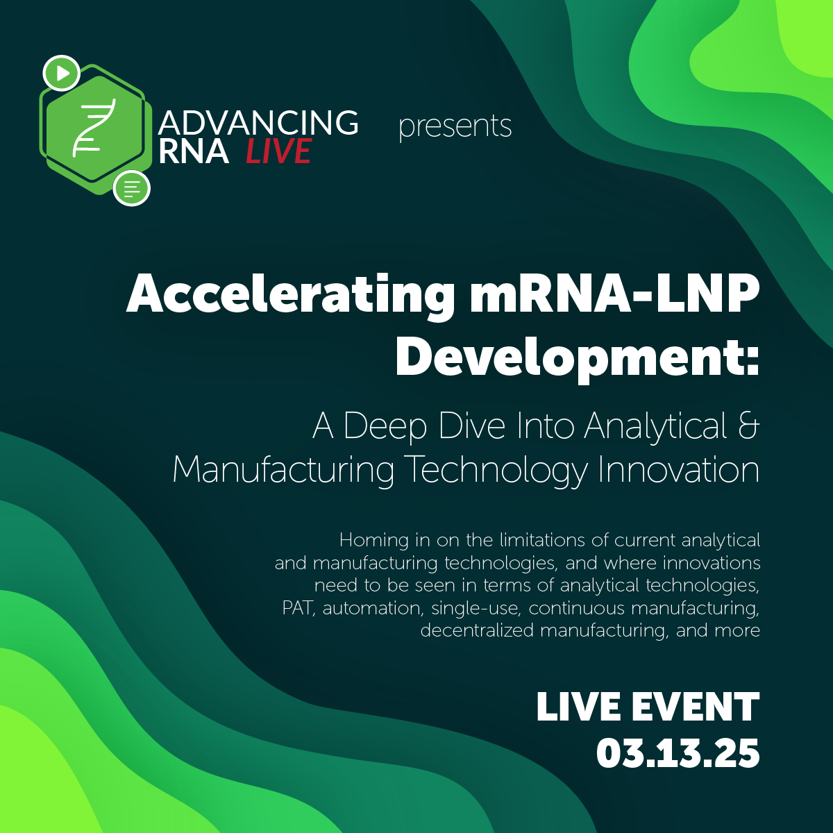 Accelerating mRNA-LNP Development: A Deep Dive Into Analytical ...