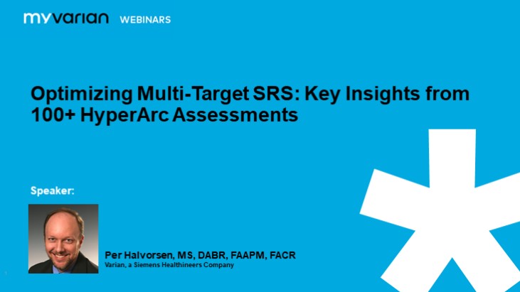 MyVarian webinar: Optimizing Multi-Target SRS: Key Insights from 100 ...